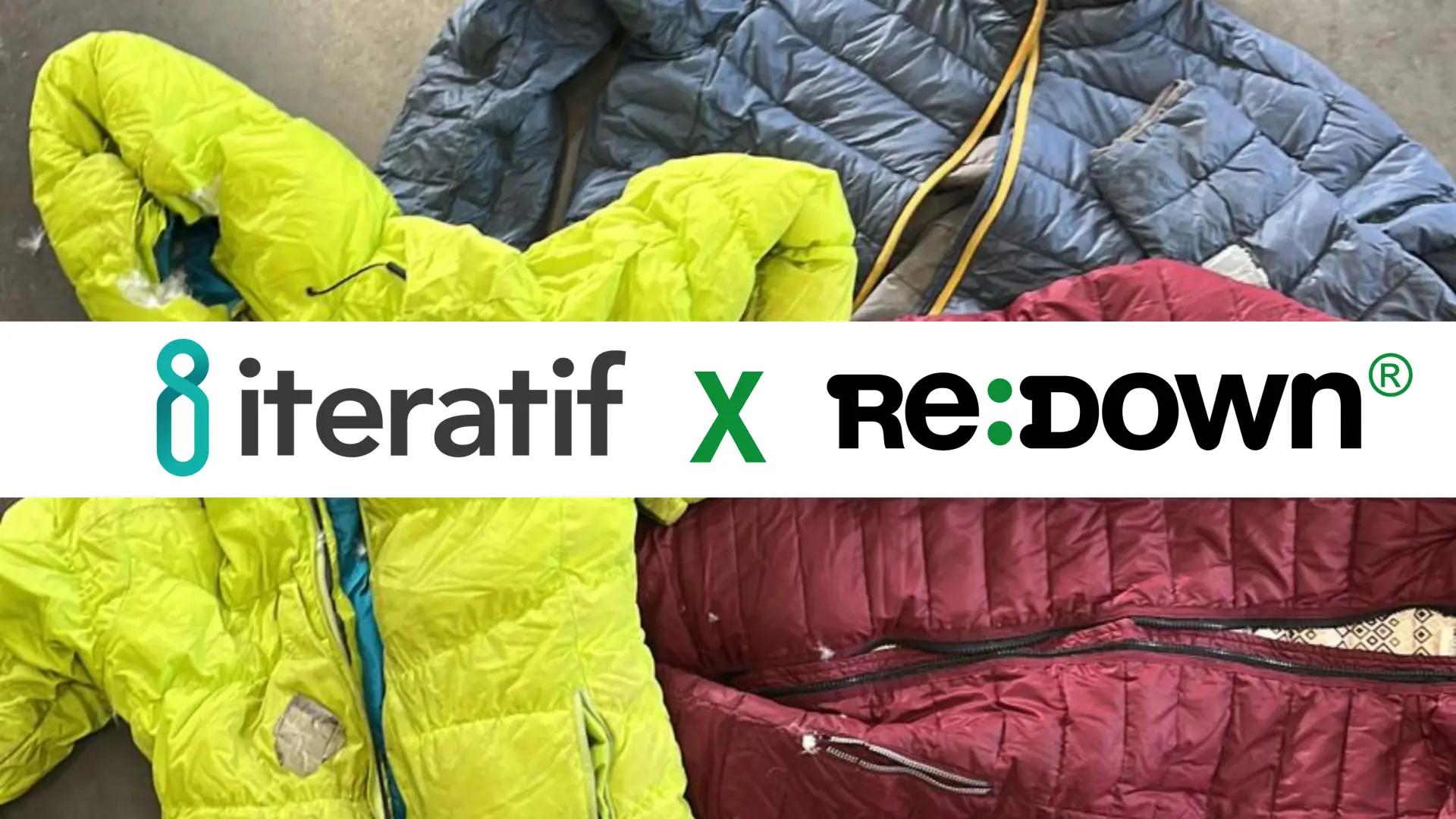 Advancing Circularity: Re:Down and Iteratif’s Collaborative Effort to ...